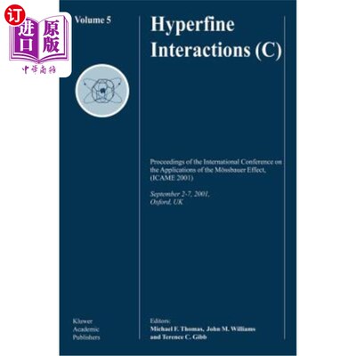 海外直订Hyperfine Interactions (C): Proceedings of the International Conference on the A 超精细相互作用（C）：M ss