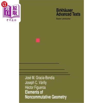 海外直订Elements of Noncommutative Geometry