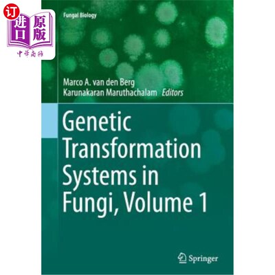 海外直订Genetic Transformation Systems in Fungi, Volume 1 遗传转化系统在真菌，卷1