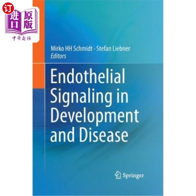 海外直订医药图书Endothelial Signaling in Development and Disease 内皮细胞信号转导与疾病