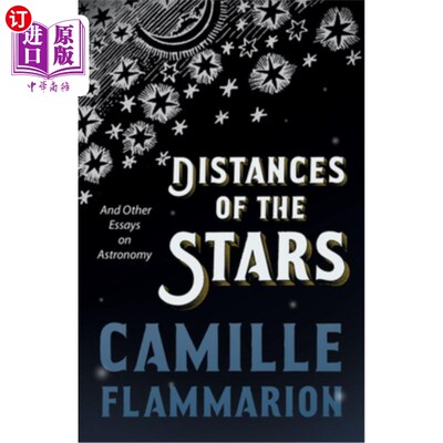 海外直订Distances of the Stars - And Other Essays on Astronomy 恒星的距离-和其他天文学论文
