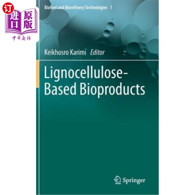 海外直订Lignocellulose-Based Bioproducts 木质纤维素生物制品
