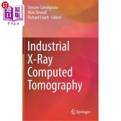 海外直订Industrial X-Ray Computed Tomography 工业X射线计算机断层扫描