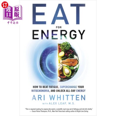 海外直订医药图书Eat for Energy: How to Beat Fatigue, Supercharge Your Mitochondria, and Unlock A 为能量而吃:如何战