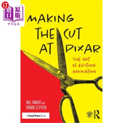 海外直订Making the Cut at Pixar: The Art of Editing Animation 皮克斯动画剪辑:动画剪辑的艺术