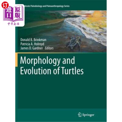 海外直订Morphology and Evolution of Turtles 海龟的形态和进化