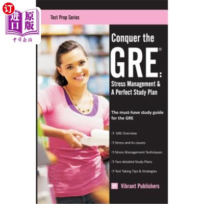海外直订Conquer the GRE: Stress Management & A Perfect Study Plan 攻克GRE：压力管理&一个完美的学习计划