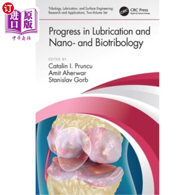 海外直订Progress in Lubrication and Nano- and Biotribology 润滑与纳米和生物摩擦学进展