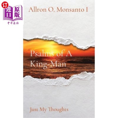 海外直订Psalms of A King-Man: Just My Thoughts 国王的诗篇:只是我的想法