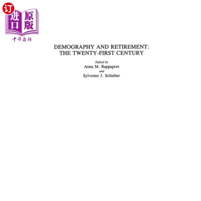 海外直订Demography and Retirement 人口统计及退休