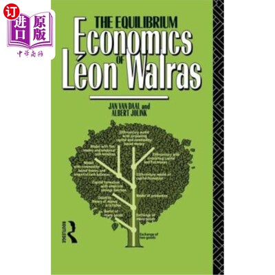 海外直订The Equilibrium Economics of Leon Walras 利昂·瓦尔拉斯的均衡经济学