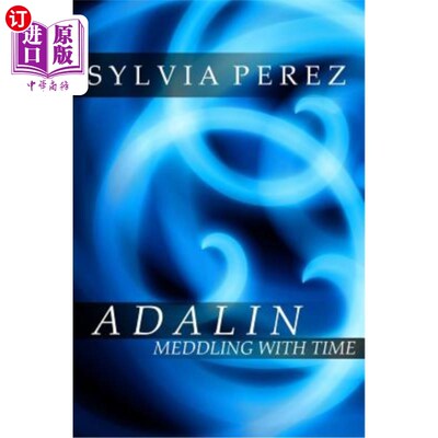 海外直订Adalin Meddling with Time 阿达林干涉时间