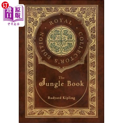 海外直订The Jungle Book (Royal Collector's Edition) (Case Laminate Hardcover with Jacket 《奇幻森林》(皇家珍藏版)(