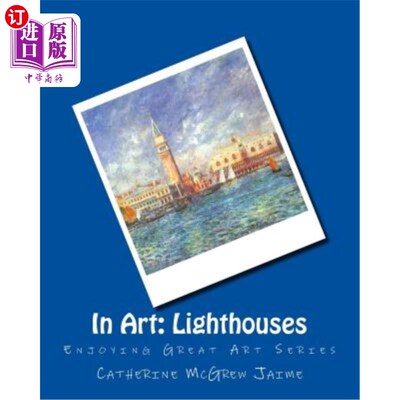 海外直订In Art: Lighthouses 在艺术:灯塔