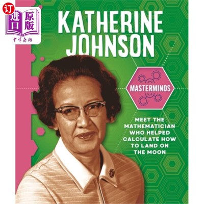 海外直订Masterminds: Katherine Johnson 策划者:凯瑟琳·约翰逊