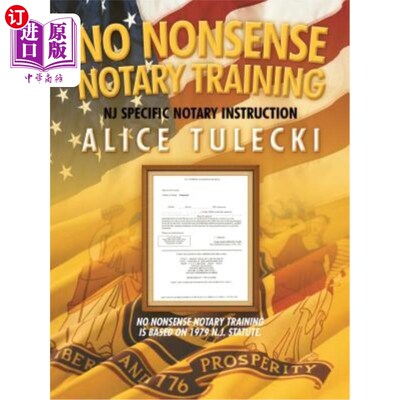海外直订No Nonsense Notary Training: N.J. State Specific Notary Public Training 无意义公证员培训：新泽西州特定公证