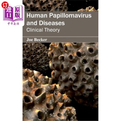 海外直订医药图书Human Papillomavirus and Diseases: Clinical Theory 人类乳头瘤病毒与疾病:临床理论