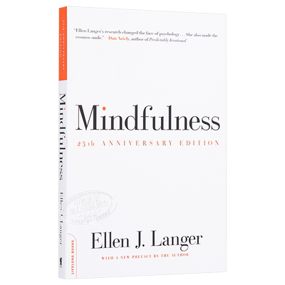 【中商原版】专念：积极心理学的力量（第25版）英文原版 Mindfulness Ellen Langer Da Capo Press 积极心理学