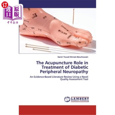 海外直订医药图书The Acupuncture Role in Treatment of Diabetic Peripheral Neuropathy 针刺治疗糖尿病周围神经病变的作