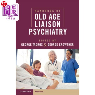 海外直订医药图书Handbook of Old Age Liaison Psychiatry 老年精神病学联络手册