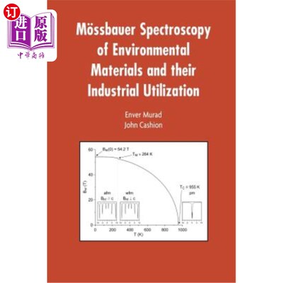 海外直订M?ssbauer Spectroscopy of Environmental Materials and Their Industrial Utilizati 环境材料的m_ssbauer光