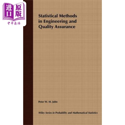 现货 工程质量保证中的统计方法 Statistical Methods In Engineering And Quality Assurance 英文原版 Peter W. M. J