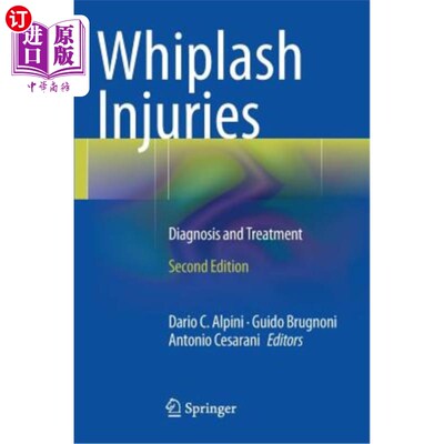 海外直订医药图书Whiplash Injuries: Diagnosis and Treatment 颈部扭伤:诊断和治疗