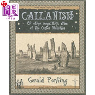 海外直订Callanish and Other Megalithic Sites of the Oute... 外赫布里底群岛的卡拉尼什和其他巨石遗址