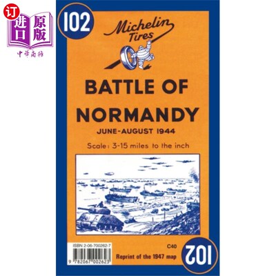 海外直订Battle of Normandy - Michelin Historical Map 102 诺曼底战役-米其林历史地图102