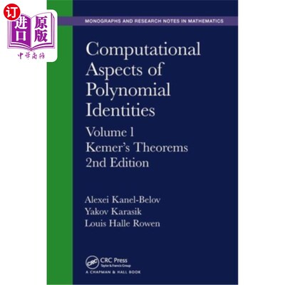 海外直订Computational Aspects of Polynomial Identities: Volume L, Kemer's Theorems, 2nd  多项式恒等式的计算方面：第