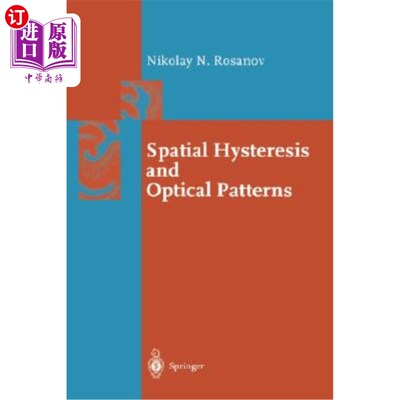 海外直订Spatial Hysteresis and Optical Patterns 空间迟滞与光学模式