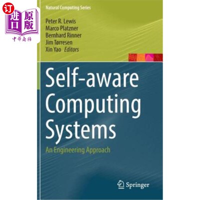 海外直订Self-Aware Computing Systems: An Engineering Approach 自感知计算系统：一种工程方法