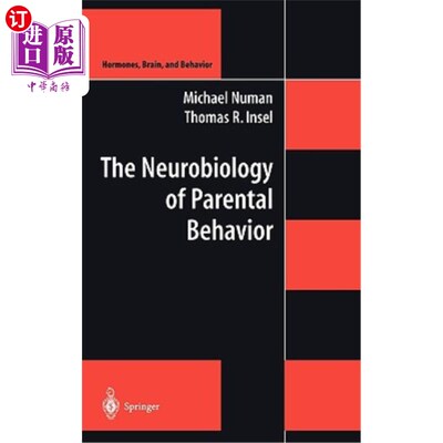 海外直订医药图书The Neurobiology of Parental Behavior 父母行为的神经生物学