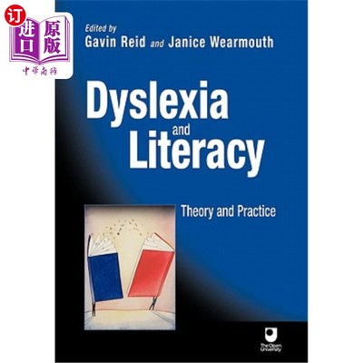 海外直订Dyslexia and Literacy: Theory and Practice 阅读障碍与读写能力:理论与实践