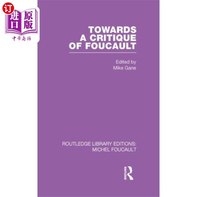 海外直订Towards a critique of Foucault 对福柯的批判
