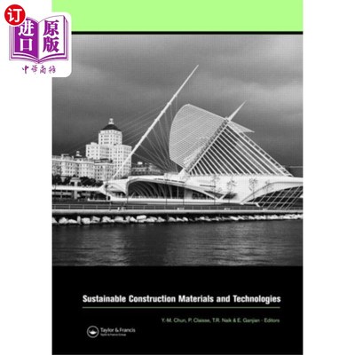海外直订Sustainable Construction Materials and Technolog... 可持续建筑材料与技术