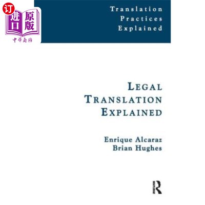 海外直订Legal Translation Explained 法律翻译解释
