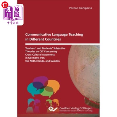 海外直订Communicative Language Teaching in Different Countries: Teachers' and Students'  不同国家的交际性语言教学:
