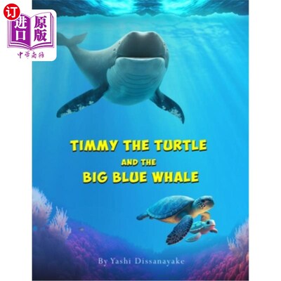 海外直订Timmy the Turtle and the Big Blue Whale 乌龟蒂米和大蓝鲸