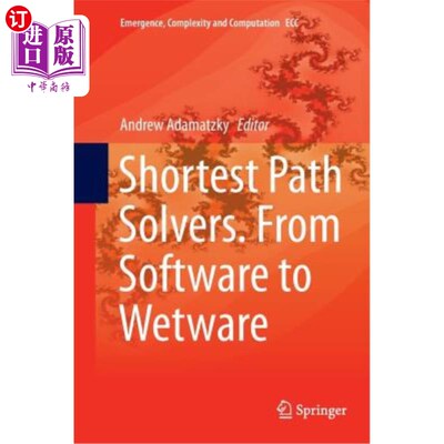 海外直订Shortest Path Solvers. from Software to Wetware 最短路径解算器。从软件到Wetware