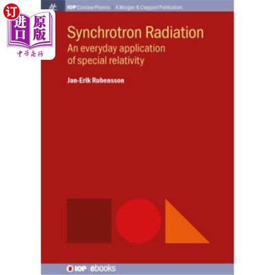 海外直订Synchrotron Radiation: An Everyday Application of Special Relativity 同步辐射:狭义相对论的日常应用