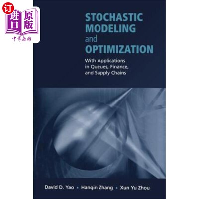 海外直订Stochastic Modeling and Optimization: With Applications in Queues, Finance, and  随机建模和优化：在队列、金融和