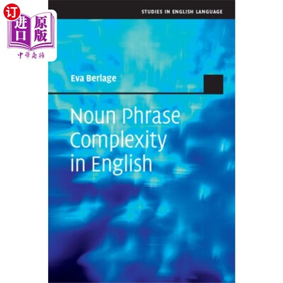 海外直订Noun Phrase Complexity in English 英语中的名词短语复杂性