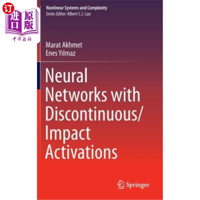 海外直订Neural Networks with Discontinuous/Impact Activations 具有不连续/冲击激活的神经