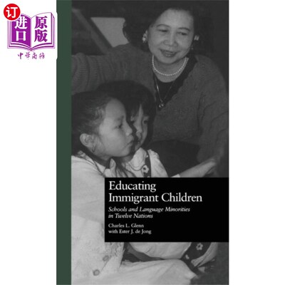 海外直订Educating Immigrant Children