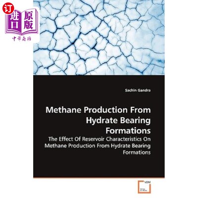 海外直订Methane Production from Hydrate Bearing Formations 含水合物地层产甲烷
