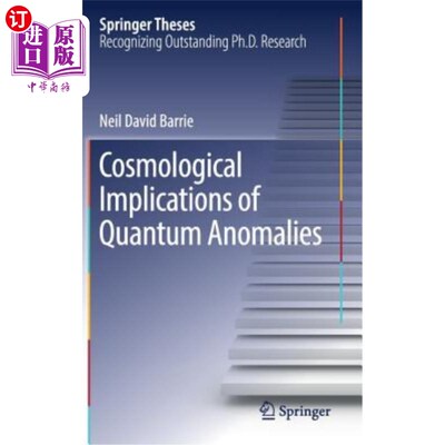 海外直订Cosmological Implications of Quantum Anomalies 量子异常的宇宙学含义