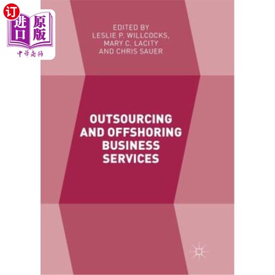海外直订Outsourcing and Offshoring Business Services 外包和离岸业务服务