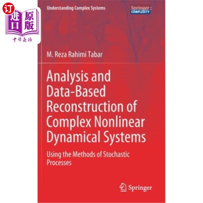 海外直订Analysis and Data-Based Reconstruction of Complex Nonlinear Dynamical Systems: U 复杂非线性动力系统的分析与基于