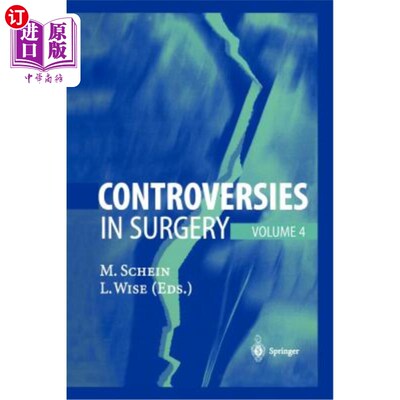 海外直订医药图书Controversies in Surgery: Volume 4 手术中的争议:第4卷